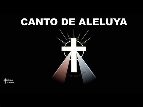 CANTO DE ALELUYA 2º DOMINGO DE PASCUA YouTube