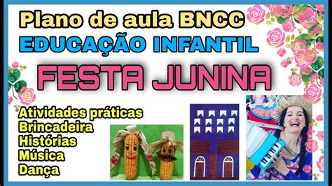 Planejamento Festa Junina Educação Infantil RETOEDU