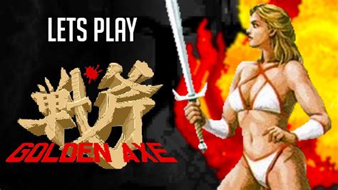 Golden Axe Tyris Flare YouTube