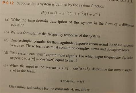 solved suppose that a system is defined by the system