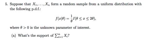 solved 5 suppose that x1 xn form a random sample from