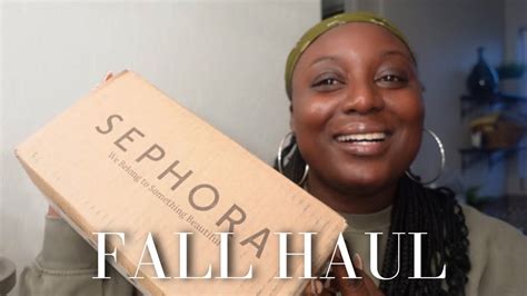 SEPHORA FALL HAUL Mini Haul Of New Products I Picked Up During The