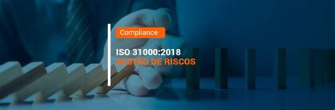 ISO 31000 2018 Gestão de Riscos Blog Antissuborno