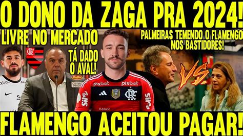 FLAMENGO AVANÇA VÁRIAS CASAS XERIFÃO DA ZAGA EM 2024 PALMEIRAS