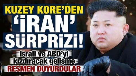 Dünyanın konuştuğu operasyon sonrası Kuzey Kore den İran sürprizi