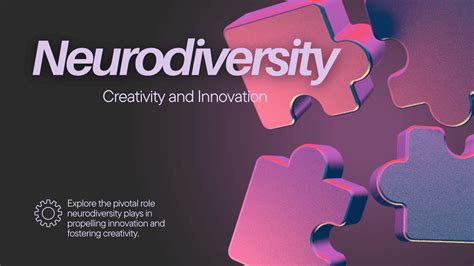 The Role Of Neurodiversity In Innovation And Creativity Small Stepps