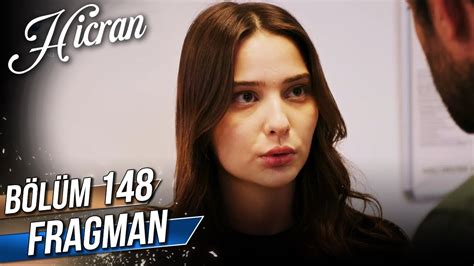 Hicran 148 Bölüm Fragman YouTube