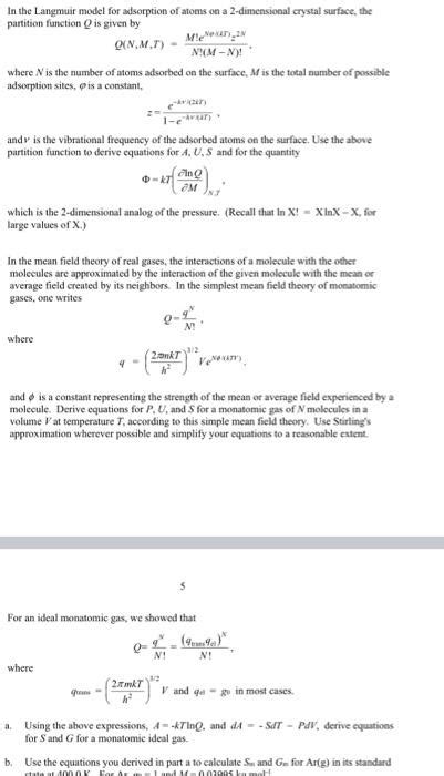 Solved In The Langmuir Model For Adsorption Of Atoms On A Chegg