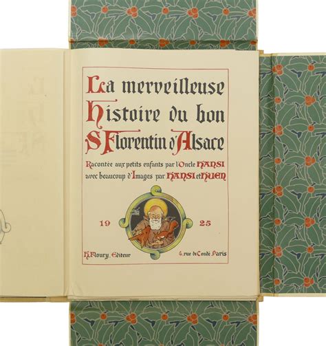 La merveilleuse histoire du bon Saint Florentin d Alsace racontée aux