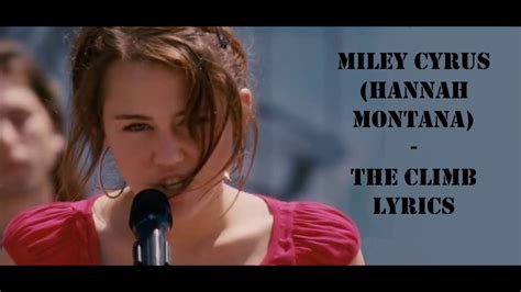 Miley Cyrus Hannah Montana The Climb LYRICS YouTube