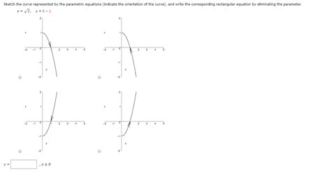 solved sketch the curve represented by the parametric