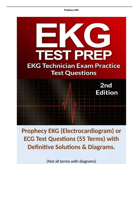 Prophecy EKG Electrocardiogram Or ECG Test Questions 55 Terms With
