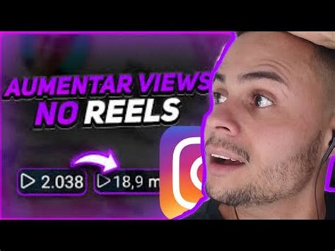 COMO VIRALIZAR NO REELS COMO TER VISUALIZAÇÕES NO REELS DO INSTAGRAM