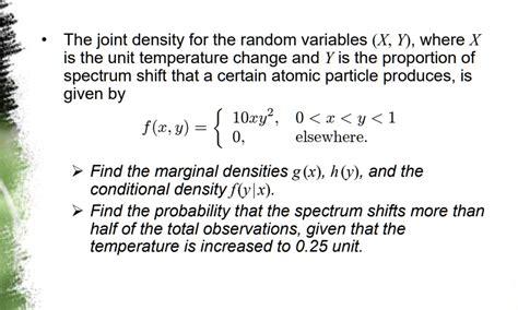 solved the joint density for the random variables x y where x is the unit temperature