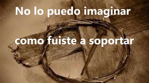 No merecia Jesús Adrian Romero pista con letra YouTube