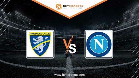 Frosinone Vs Napoli Prediction Tips Odds By Bet Experts