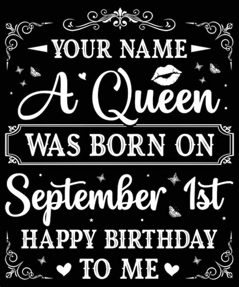 Tu nombre una reina nació el 1 de septiembre feliz cumpleaños para mí