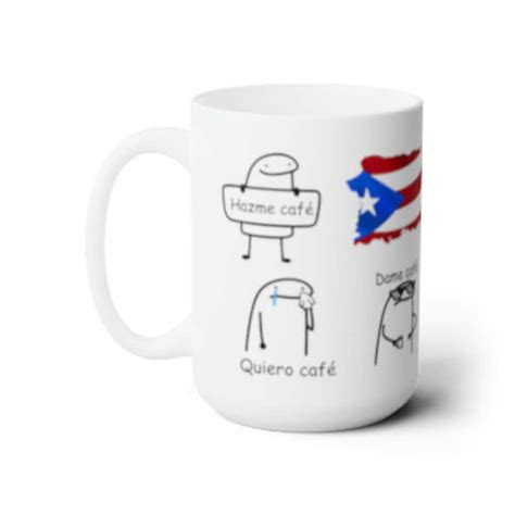15oz Mug Hazme Cafe Quiero Cafe Dame Cafe Version 5 Puerto Rico Etsy