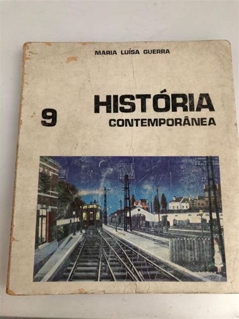 História Contemporânea de Maria Luísa Guerra Moita OLX Portugal