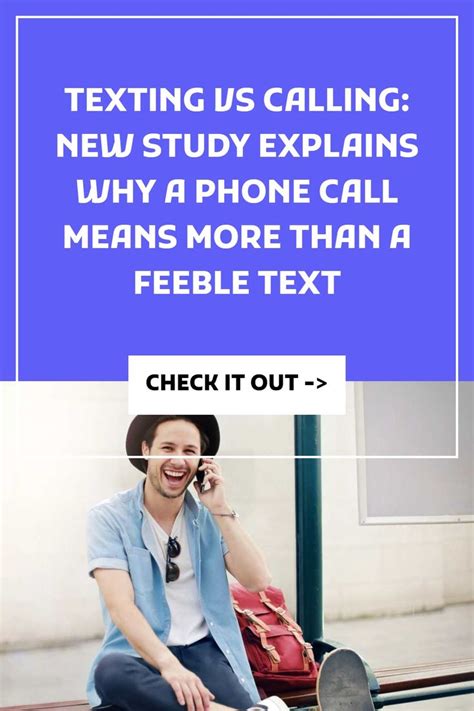 When It Comes To Texting Vs Calling New Research Finds That Calling