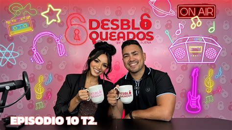 Desbloqueados Podcast T E Qu Hay Detr S De La Risa Locutor Y