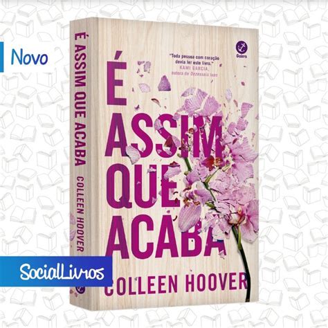 É Assim Que Acaba Livro Novo Lacrado Colleen Hoover Shopee Brasil