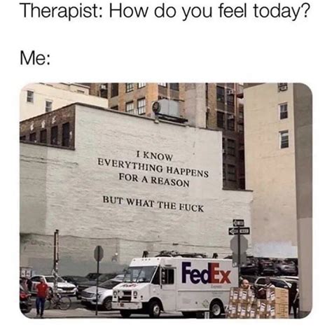I KNOW EVERYTHING HAPPENS FOR A REASON BUT WHAT THE F K FedEx