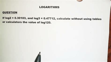 logarithms laws of logarithm evaluating without a calculator table youtube