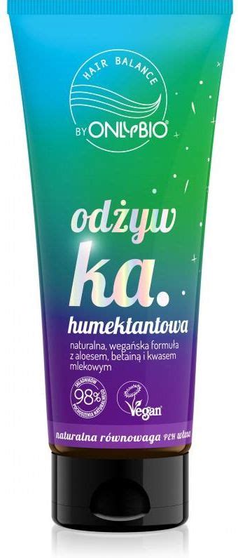 Odżywka do włosów Onlybio Hair Balance Odżywka Humektantowa Tuba 200 ml