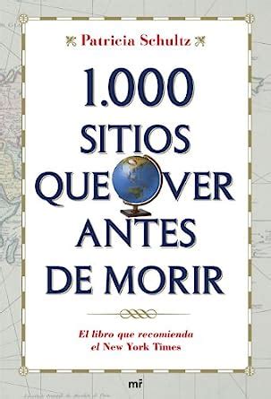 1000 Sitios Que Ver Antes De Morir Amazon Br