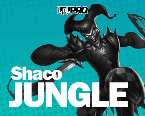 Como Jogar De Shaco Jungle LOL PRO