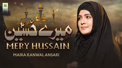 New Muharram Special Kalam 2021 Mere Hussain Tujhe Salam Maira