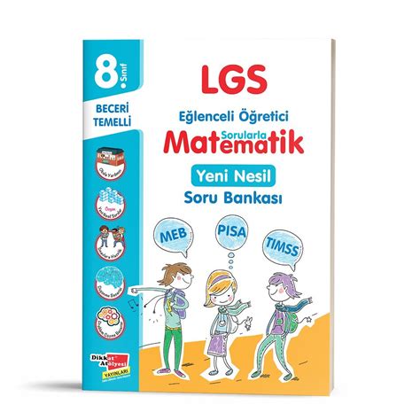 8 Sınıf LGS Matematik Yeni Nesil Soru Bankası Dikkat Atölyesi
