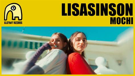 LISASINSON Mochi Official YouTube
