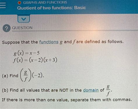 solved o graphs and functions quotient of two functions