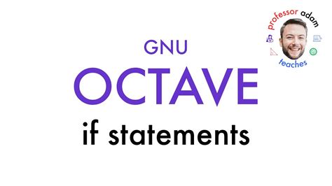Octave Tutorials If Elseif Else Conditional Statements Youtube