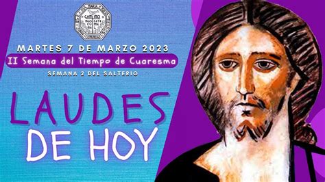 Laudes Del Dia De Hoy Martes De Marzo Camino Neocatecumenal