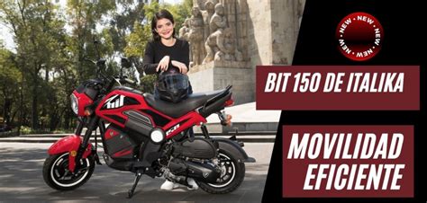BIT 150 DE ITALIKA UNA MOTONETA TIPO NAKED