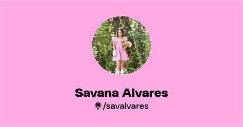 Savana Alvares Instagram TikTok Linktree