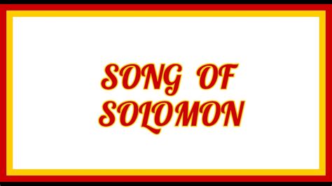 Song Of Solomon Chapter Kjv Youtube
