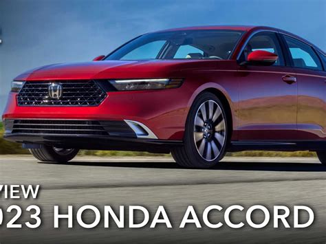 2023 Honda Accord Review Pricing Specs Photos