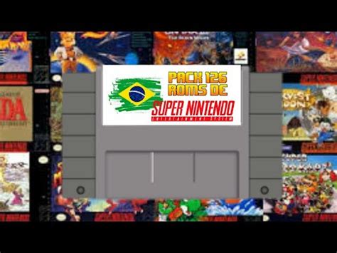 Pack De 230 Roms De SUPER NINTENDO TRADUZIDAS YouTube