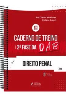 Livro Caderno De Treino Para A 2ª Fase Da Oab Direito Pena Frete grátis