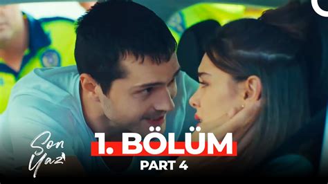 Son Yaz 1 Bölüm Part 4 YouTube