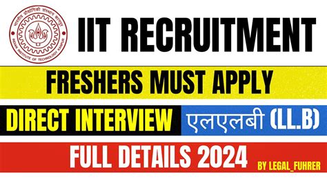 LEGAL ASSISTANT VACANCY IN IIT NON TEACHING VACANCY 2024 LEGAL JOB