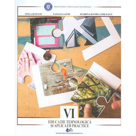 Educatie Tehnologica Si Aplicatii Practice Clasa A Vi A