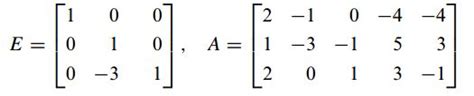 solved in exercises 5 6 an elementary matrix e and a matrix