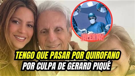 FLIPANTE Como El PADRE De Shakira HUMILLA a PIQUÉ y ASÍ REACCIONA Él