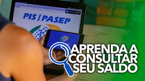 Aprenda A Consultar Seu Saldo Do Pis Pasep De Forma Totalmente Online