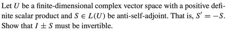 solved let u be a finite dimensional complex vector space